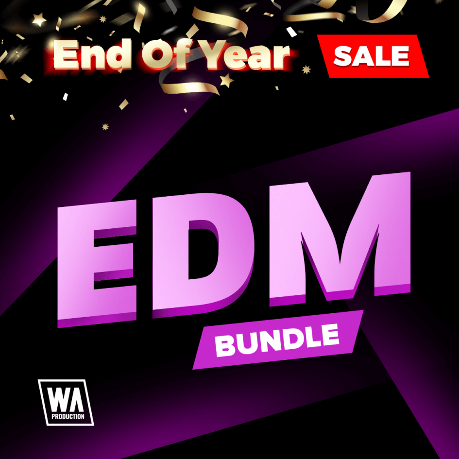 2021 EDM Bundle Upgrade | W. A. Production