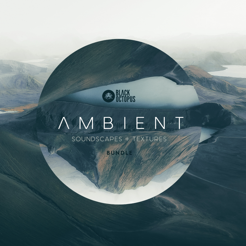 Ambient Soundscapes & Textures bundle | W. A. Production